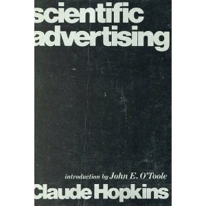 Scientific Advertising: Hopkins, Claude C.: 9780877541400: Amazon.com ...