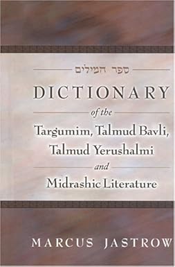 Amazon.com: Dictionary of the Targumim, Talmud Bavli, Talmud Yerushalmi ...