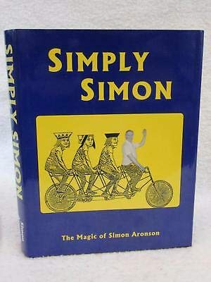Simply Simon: The magic of Simon Aronson: Aronson, Simon: Amazon.com: Books