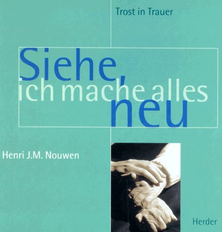 Siehe, ich mache alles neu : Amazon.de: Bücher