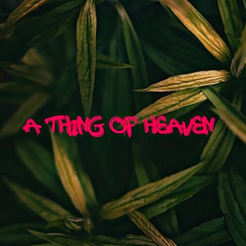 Écouter A Thing Of Heaven par Ruby Caudill sur Amazon Music Unlimited