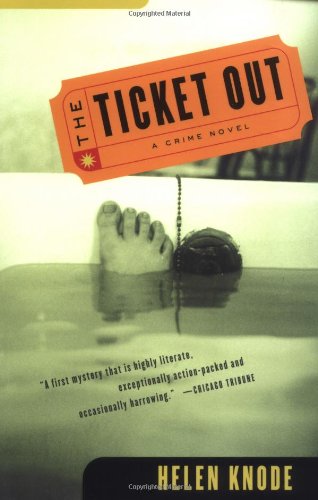 The Ticket Out: Knode, Helen: Amazon.com: Books