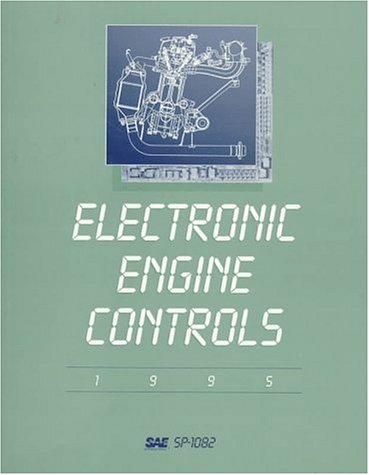 Electronic Engine Controls 1995 (S P (Society of Automotive Engineers ...