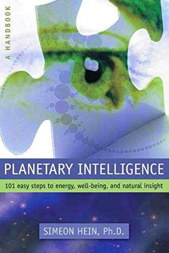 Planetary Intelligence: 101 easy steps to energy, well-being, and ...
