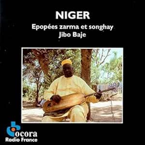 Various Artists - Niger: Epopees Zarma Et Songhay - Amazon.com Music