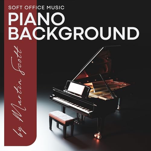 Piano Background by Soft Office Music on Prime Music