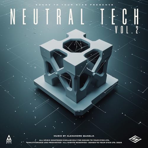 Spiele Neutral Tech Vol.2 von Songs To Your Eyes auf Amazon Music ab