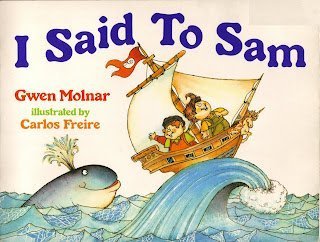 I Said to Sam: Molnar, Gwen: 9780590713672: Amazon.com: Books