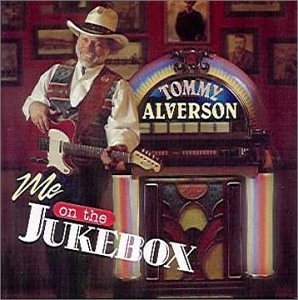 Tommy Alverson - Me on the Jukebox - Amazon.com Music