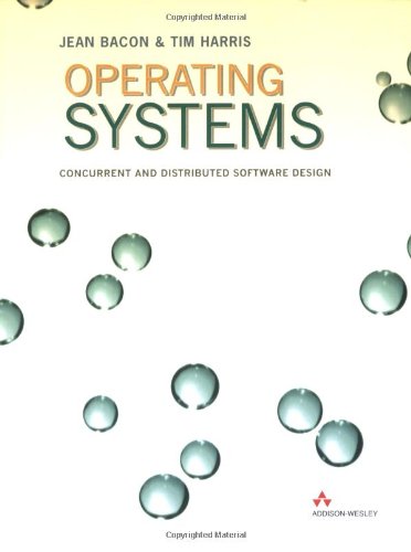 『Operating Systems: Concurrent and Distributed Software - 読書メーター