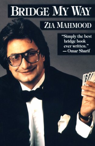 Bridge My Way: Mahmood, Zia: 9780963471529: Amazon.com: Books