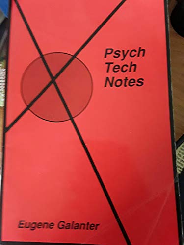 Psych Tech Notes: Galanter, Eugene: 9780937431023: Amazon.com: Books