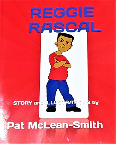 Amazon.com: REGGIE RASCAL eBook : McLean-Smith, Pat: Kindle Store