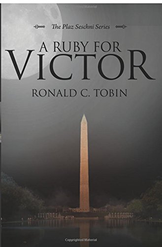 A Ruby for Victor: Ronald C. Tobin: 9781618627049: Amazon.com: Books