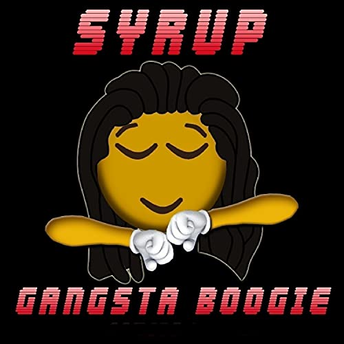 Amazon.com: Gangsta Boogie - Single : Syrup: Digital Music