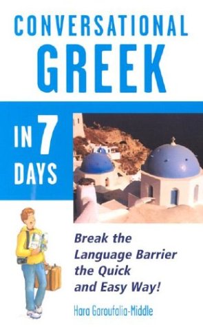 Conversational Greek in 7 Days: 9780844291406: Speech Books @ Amazon.com