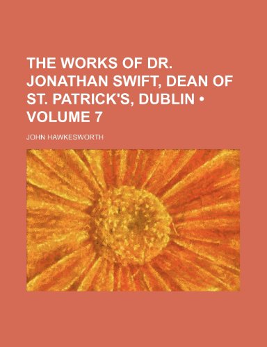 『The Works of Dr. Jonathan Swift, Dean of St. Patrick's, - 読書メーター