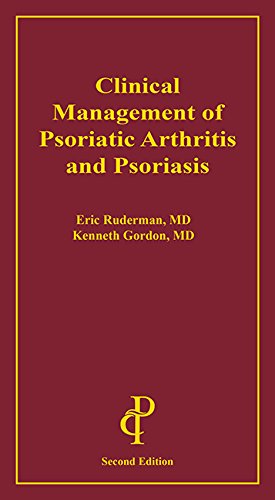Clinical Management of Psoriatic Arthritis and Psoriasis: Eric Ruderman ...