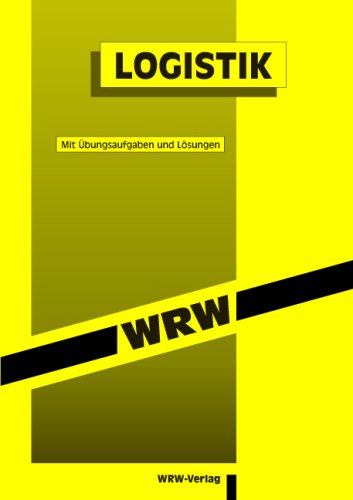 Logistik: Mit Übungsaufgaben und Lösungen : Mau, Markus: Amazon.de: Bücher