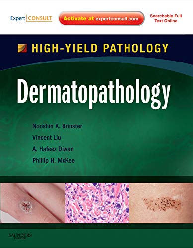 Buy Dermatopathology: A Volume in the High Yield Pathology Series ...