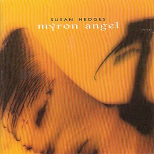 Myron Angel: Susan Hedges: Amazon.in: Music}