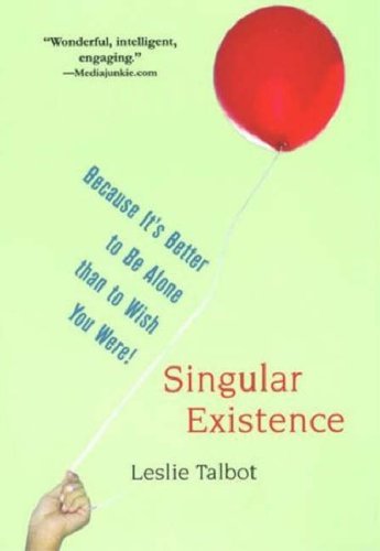 Singular Existence: Talbot, Leslie: Amazon.com: Books