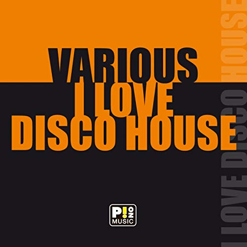 Amazon.com: I Love Disco House : Various: Digital Music