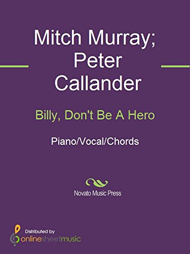 Billy, Don't Be A Hero eBook : Bo Donaldson and The Heywoods, Mitch ...