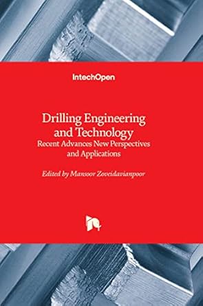 Buy Drilling Engineering and Technology: Recent Advances New ...