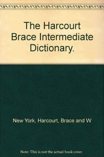The Harcourt Brace Intermediate Dictionary.: illustrated: 9780152334055 ...