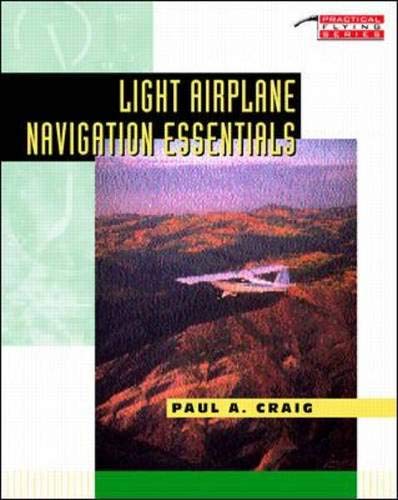 Buy LIGHT AIRPLANE NAVIGAT ESS PB (Practical Flying Series) Book Online ...