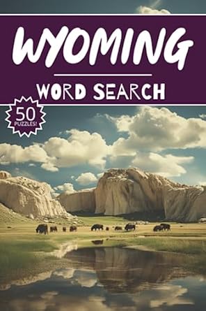 Wyoming Word Search: 50 United States Puzzles, Word Find, Vocabulary ...