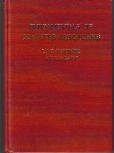 Fundamentals of Computer Algorithms (Computer Software Engineering Series): Ellis & Sartaj Sahni ...