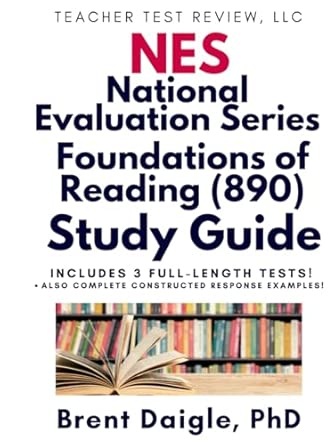 NES Foundations of Reading (890) Study Guide: Complete Exam Prep with 3 ...
