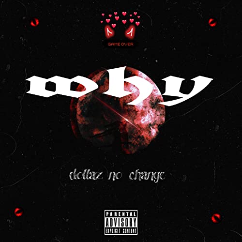 Play WHY by dollaz no change on Amazon Music Unlimited