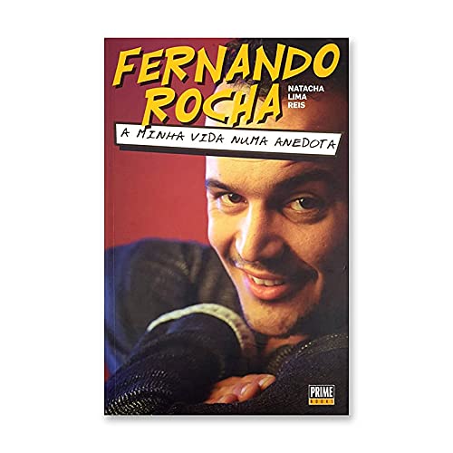 Amazon.com: FERNANDO ROCHA A Minha Vida Numa Anedota: 9789728820886 ...