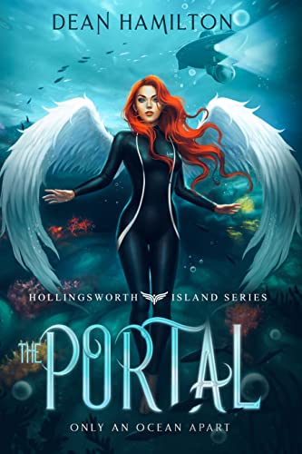 Amazon.com: The Portal: Only an Ocean Apart (Hollingsworth Island Book ...