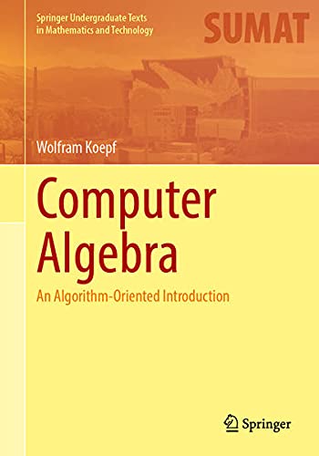 Computer Algebra An Algorithm Oriented Introduction Let Me Read 0958