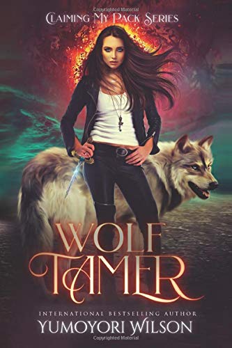 Amazon.com: WOLF TAMER (Claiming My Pack Series): 9781726723107: Wilson ...