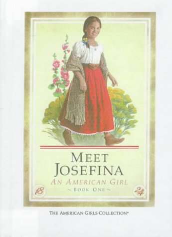 Meet Josefina: An American Girl (American Girl Collection Series ...
