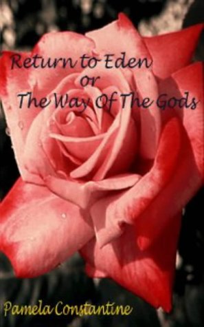 Buy Return to Eden or the Way of the Gods Book Online at Low Prices in ...