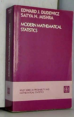 Modern Mathematical Statistics: Dudewicz, E.J.: 9780471607168: Amazon.com: Books