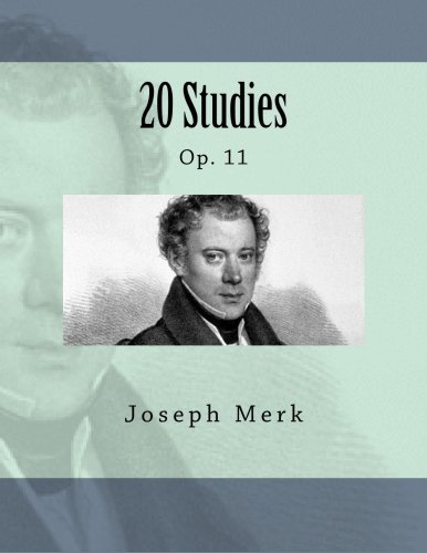 20 Studies Op. 11: Merk, Joseph: 9781490447100: Amazon.com: Books