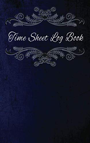 Amazon.com: Time Sheet Log Book: Record billable working hours and more ...