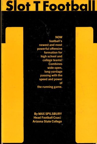 Slot T Football: Max Spilsbury: Amazon.com: Books