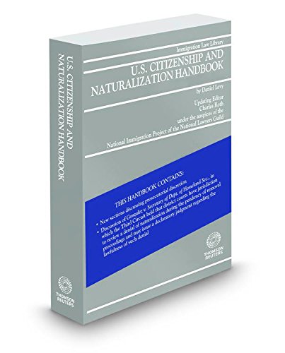 U.S. Citizenship and Naturalization Handbook, 2016-2017 ed. : National ...