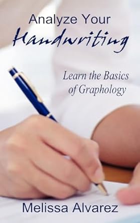 Amazon.com: Analyze Your Handwriting: Learn the Basics of Graphology ...