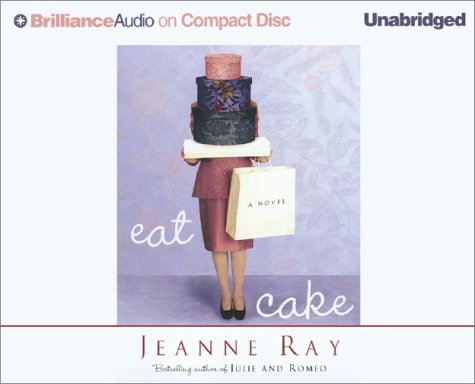 Amazon.com: Eat Cake (Brilliance Audio on Compact Disc): 9781590868270 ...