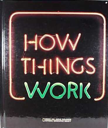 How things work (Books for world explorers): Unknown: 9780870444258 ...
