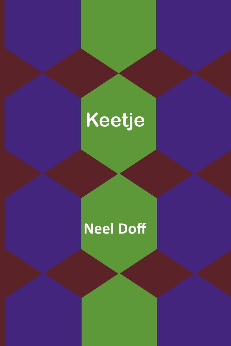 Keetje (French Edition): Doff, Neel: 9789357920315: Amazon.com: Books